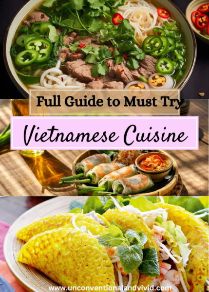 16 Authentic Vietnamese Dishes To Try During Your Trip - UNCONVENTIONAL ...